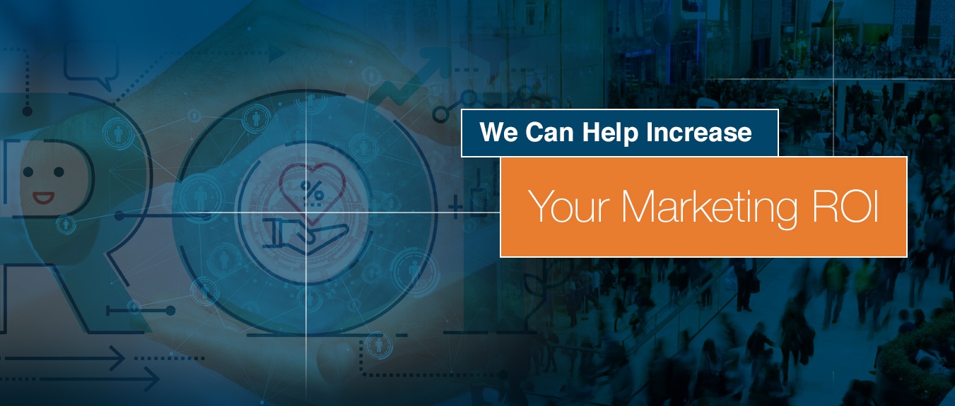 Want to Increase Your Marketing ROI? | Contact Marketing Evolution